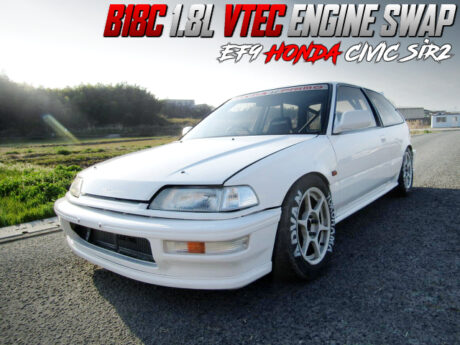 B18C型VTECエンジン移植!ECU書換済!5速MT!EF9型シビックSiR2の国内中古車を掲載