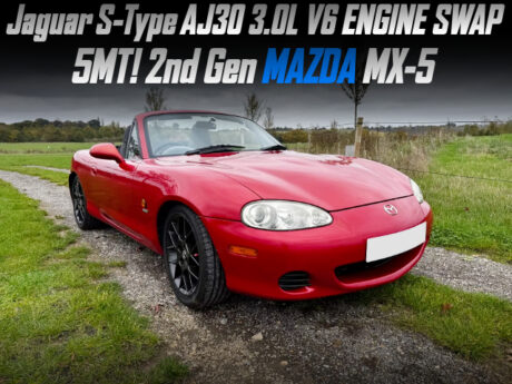 280HP！ジャガーTYPE-S流用AJ30型3.0L V6エンジンスワップ！5速MT！2代目マツダMX-5(ロードスター)のイギリス中古車を掲載