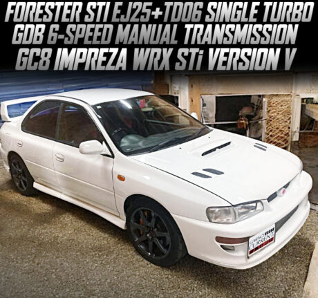 フォレスターSTI流用EJ25改TD06シングルターボ！GDB流用6速MT！GC8型インプレッサWRX STiバージョンVの国内中古車を掲載
